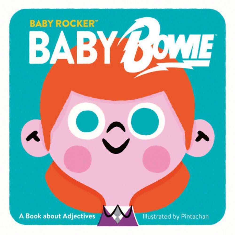 Baby Bowie: A Book about Adjectives – Twinkle Twinkle Little One
